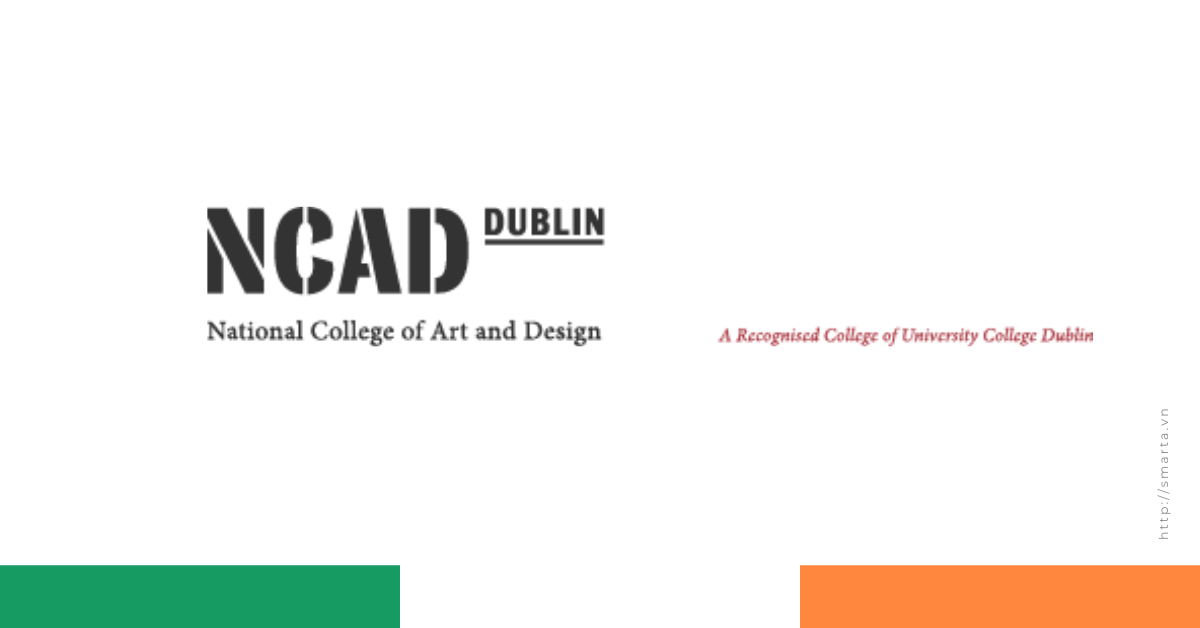 National College of Art and Design - Ngôi trường hàng đầu của Ireland ...